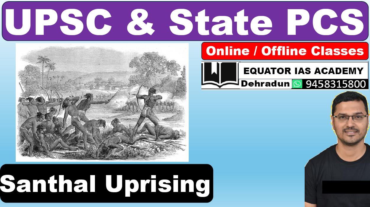 CDS Exam General Knowledge Santhal Uprising